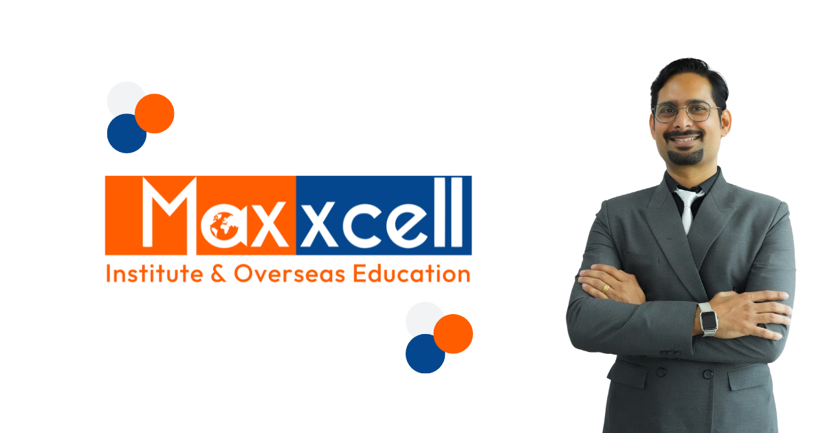 Maxxcell Institute & Overseas Education